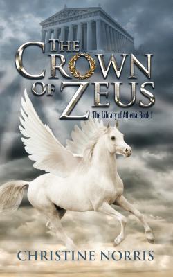 The Crown of Zeus, by Christine Norris – Carpe Librum Baltimore